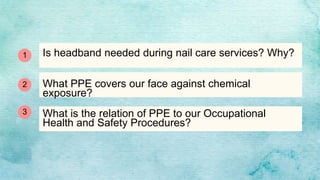 Personal Protective Equipment (PPE) in Nail Care Services.pptx