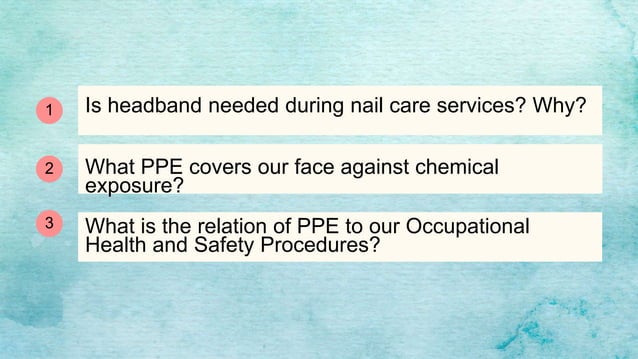Personal Protective Equipment (PPE) in Nail Care Services.pptx | Nail ...