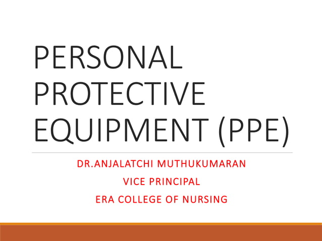 PERSONAL PROTECTIVE EQUIPMENT PPT.pptx