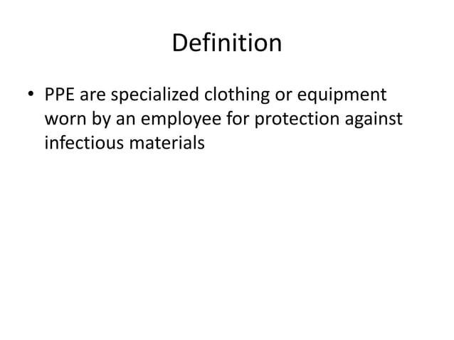 Personal protective equipments (ppe) | PPTX
