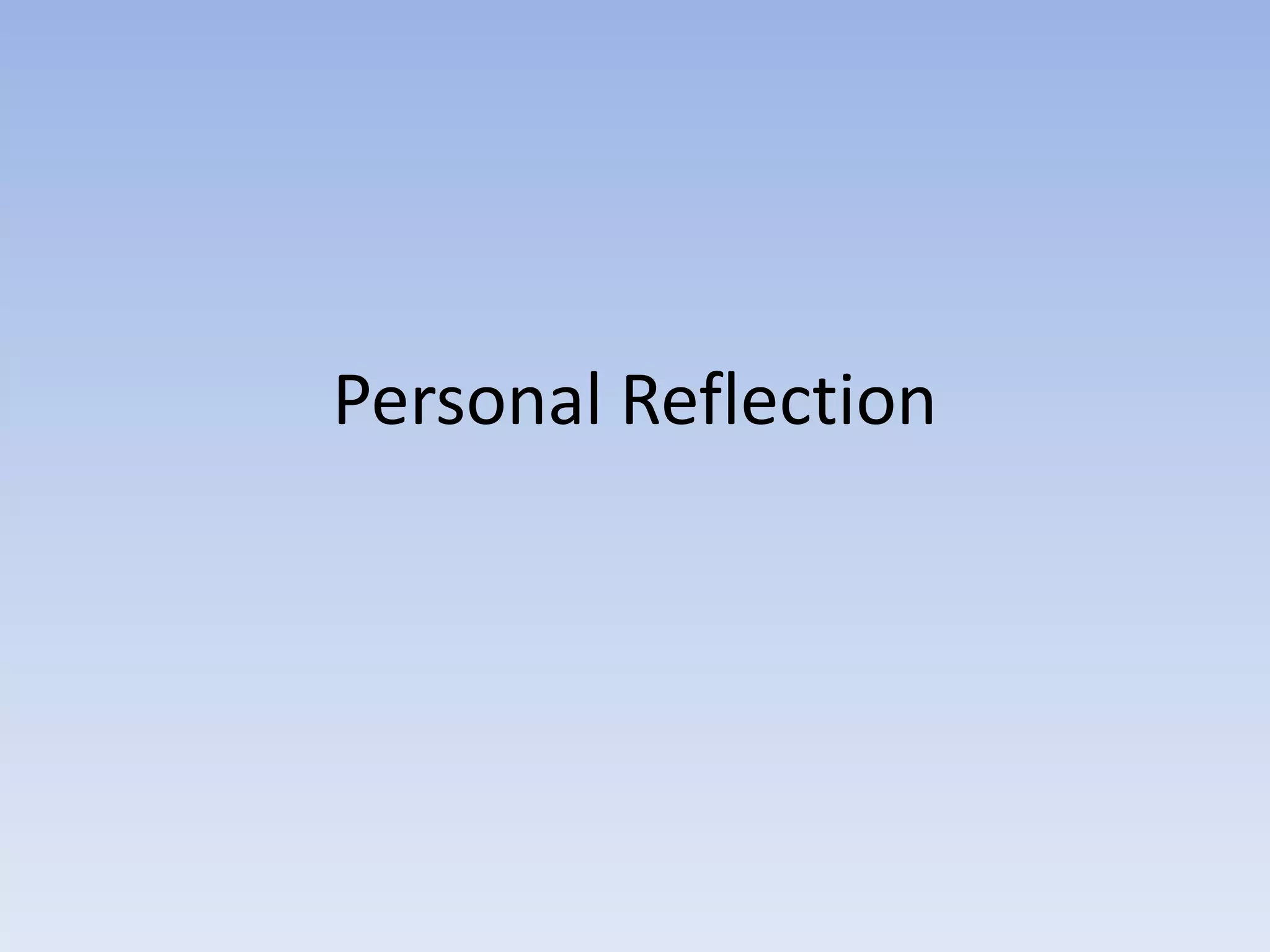 Personal Reflection | PPTX