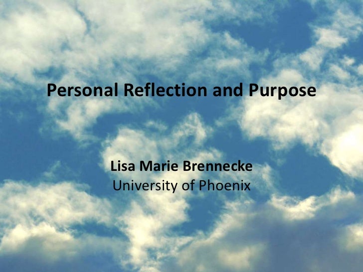 Personal Reflection And Purpose personal-reflection-and-purpose