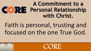 Core_Personal Relationship with Jesus Christ | PPTX