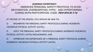 Personal Safety Protocol during Moderate-Vigorous Physical Activities ...