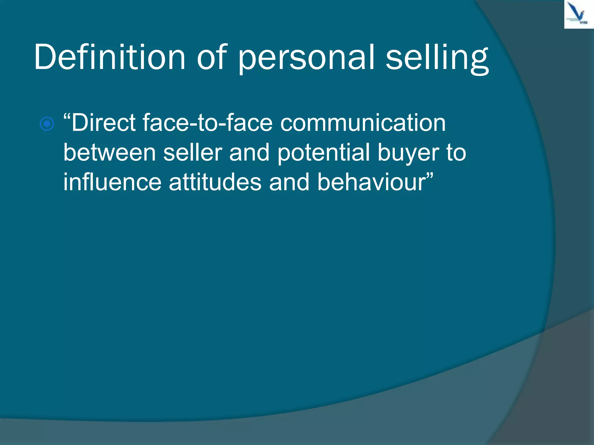 Personal selling | PPTX | Sales | Business