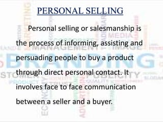 Personal Selling Definition