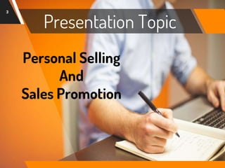 Personal selling & sales promotion, strategic marketing presentation | PPT