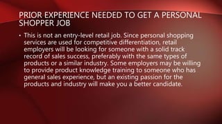 Personal shopper job description | PPTX