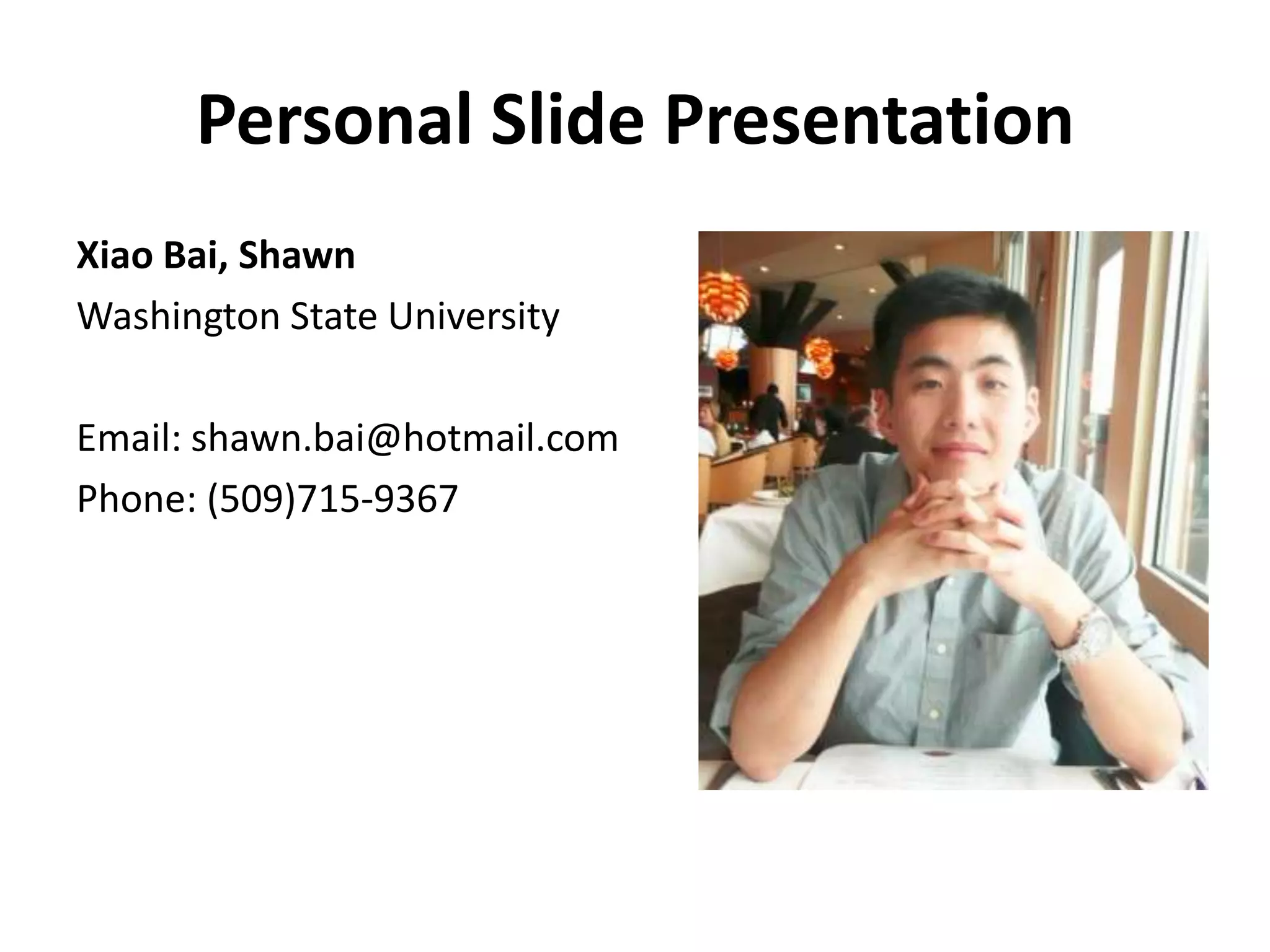 Personal slide presentation_Xiao Bai | PPT