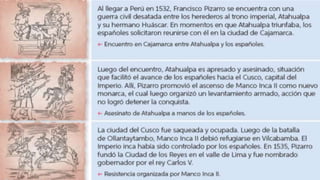 La conquista del peru | PPTX