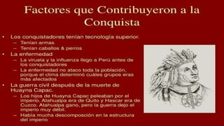 La conquista del peru | PPTX