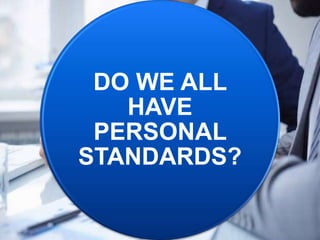 Personal standards | PPT