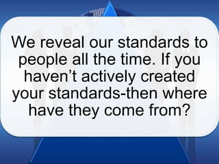 Personal standards | PPTX