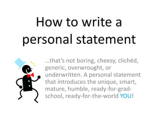 How to Write a Personal Statement for Grad School | PPTX