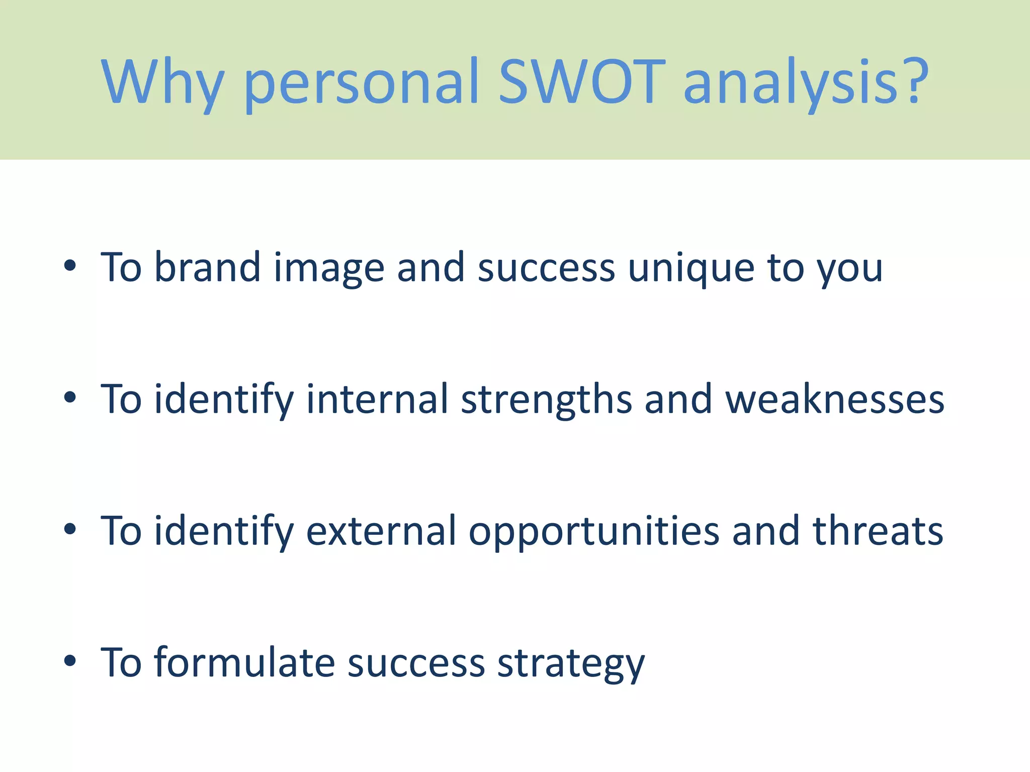 Personal swot analysis | PPTX
