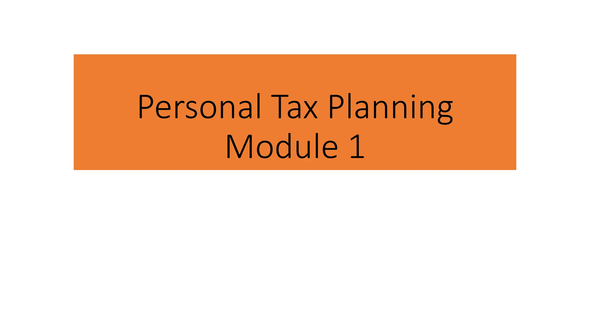 Personnel Tax planning first module note | PDF