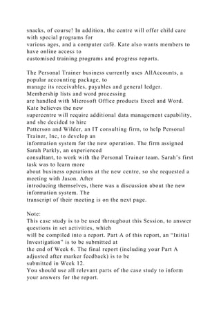 Personal Trainer Case Study ISY00243 2016 Page 1 CASE STUD.docx | IT ...