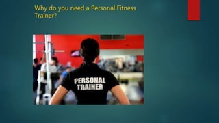 Personal trainer ppt | PPTX