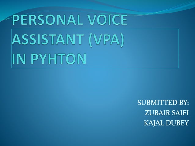 PERSONAL VOICE ASSISTANT - Copy.pptx