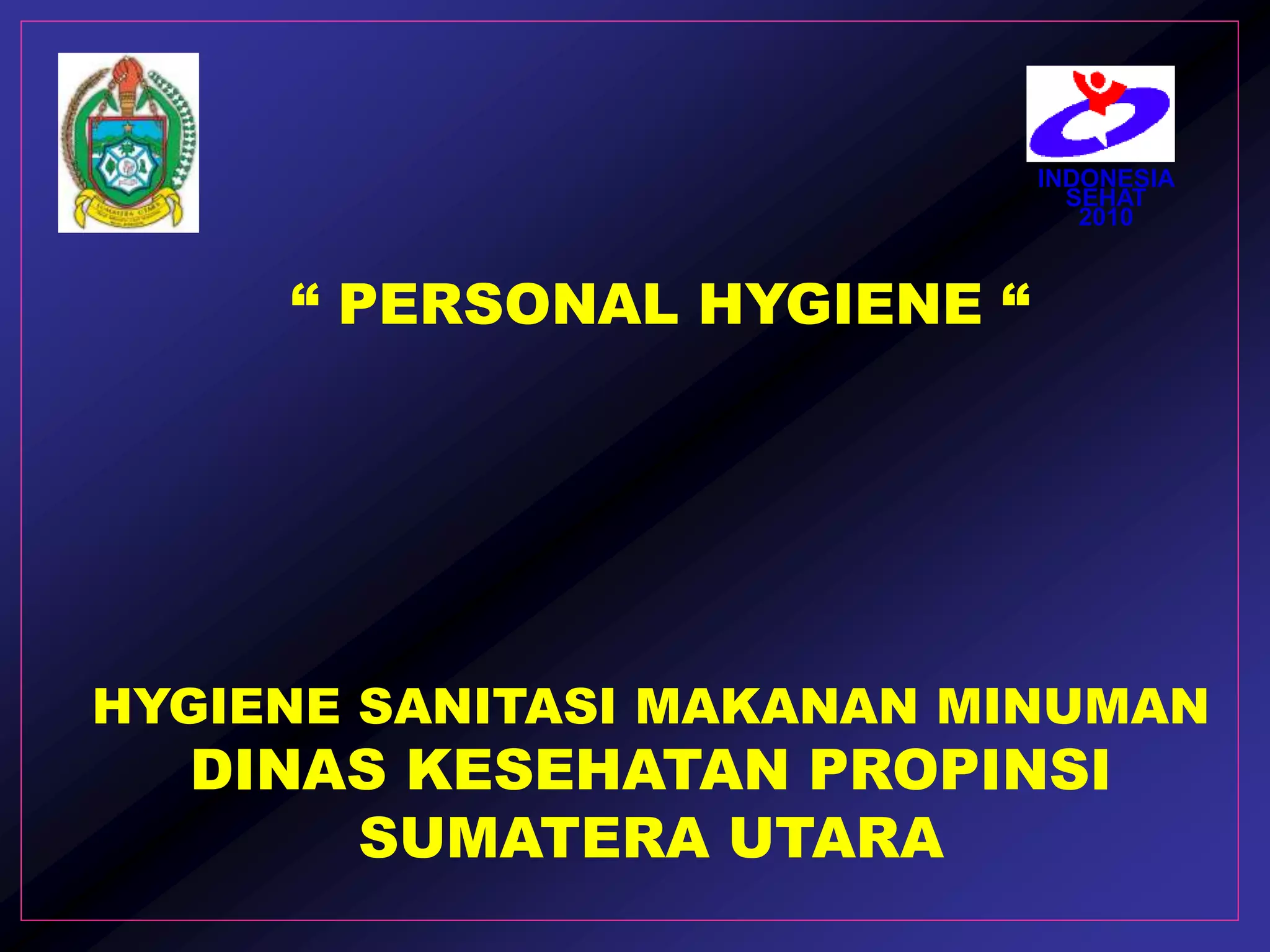 Personanal Hygiene.ppt