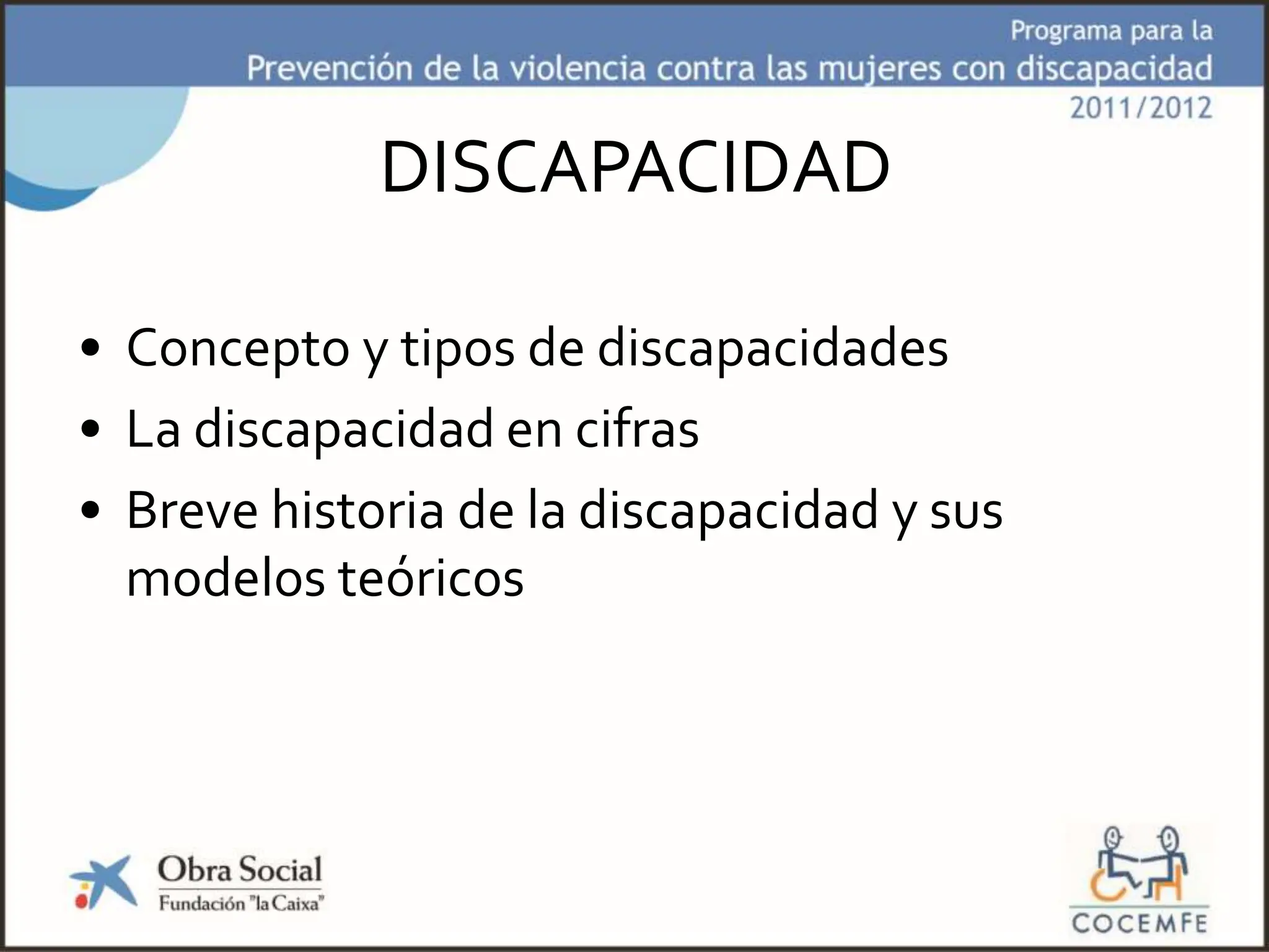Personas_Discapacidad_plan_mujer_DISCAPACIDAD.ppt