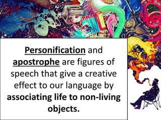 Personification and apostrophe | PPT