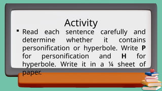 Personification_Hyperbole_PPT.ppnbnghgjhgtx | PPTX