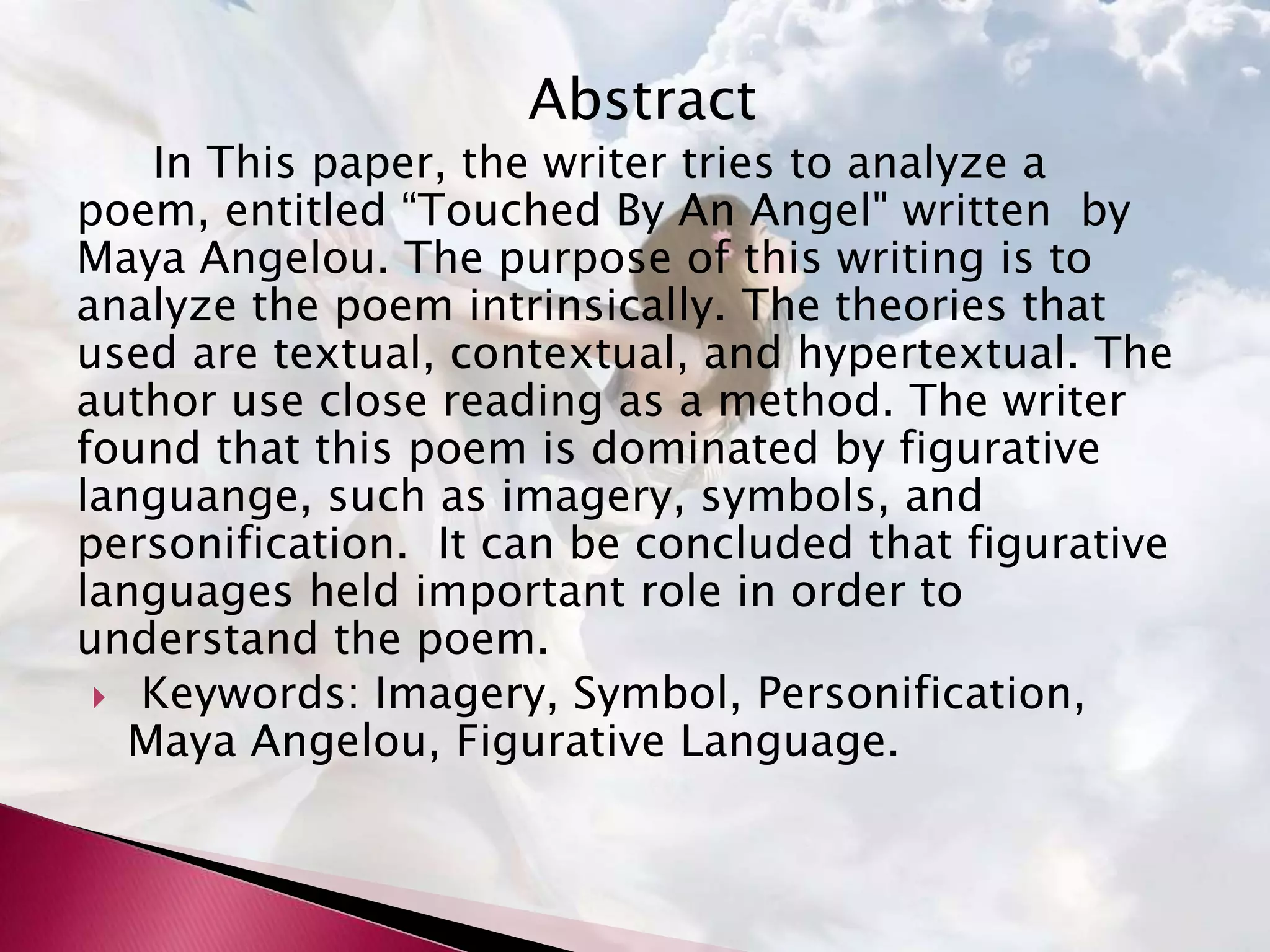 Poem analysis of Maya Angelou's Touched By An Angel | PPTX