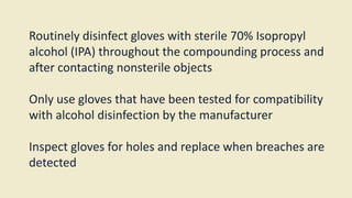 Pharmacy CSP Preparation: Personnel Garbing and Gloving | PPTX