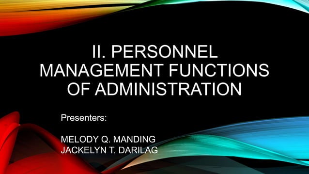 PERSONNEL MANAGEMENT FUNCTIONS OF ADMINISTRATION.pptx | Human Resources ...