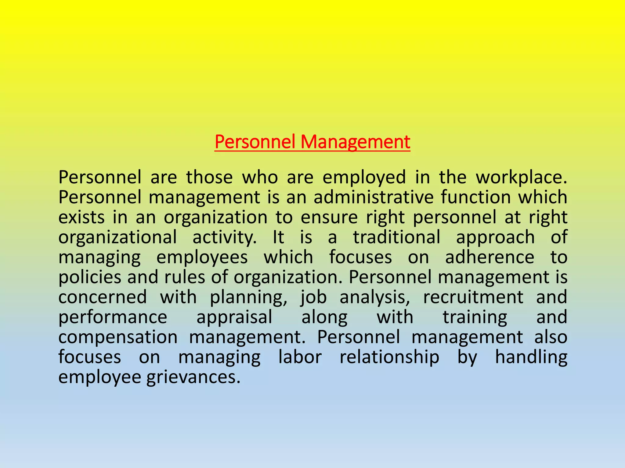 Personnel management vs human resource management | PPTX