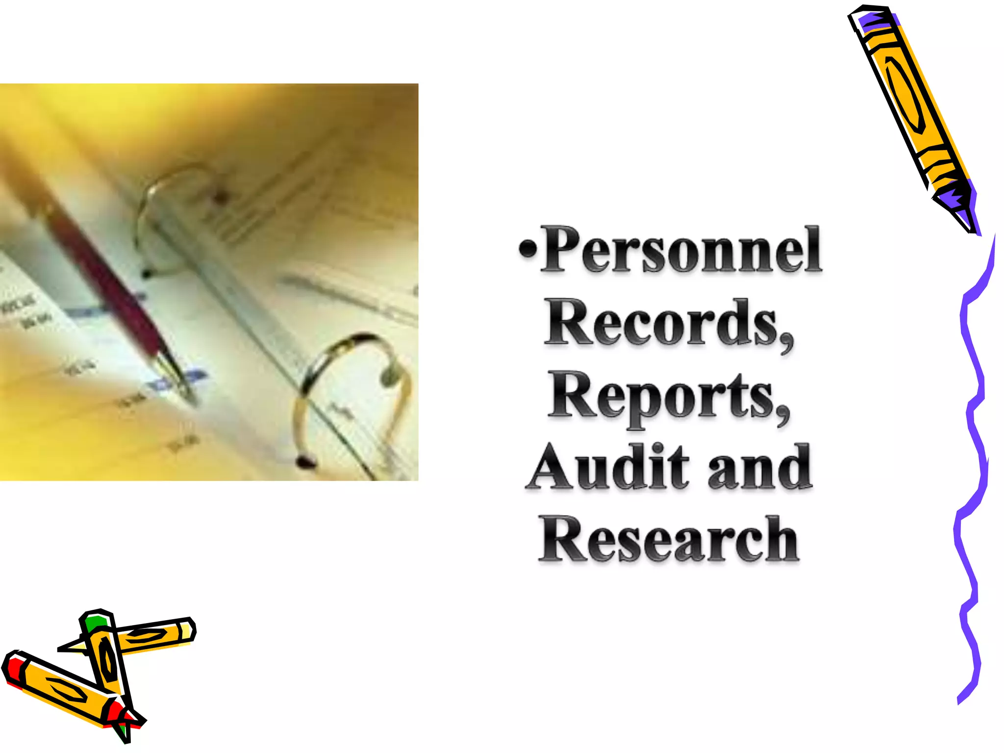 Personnel Records.ppt