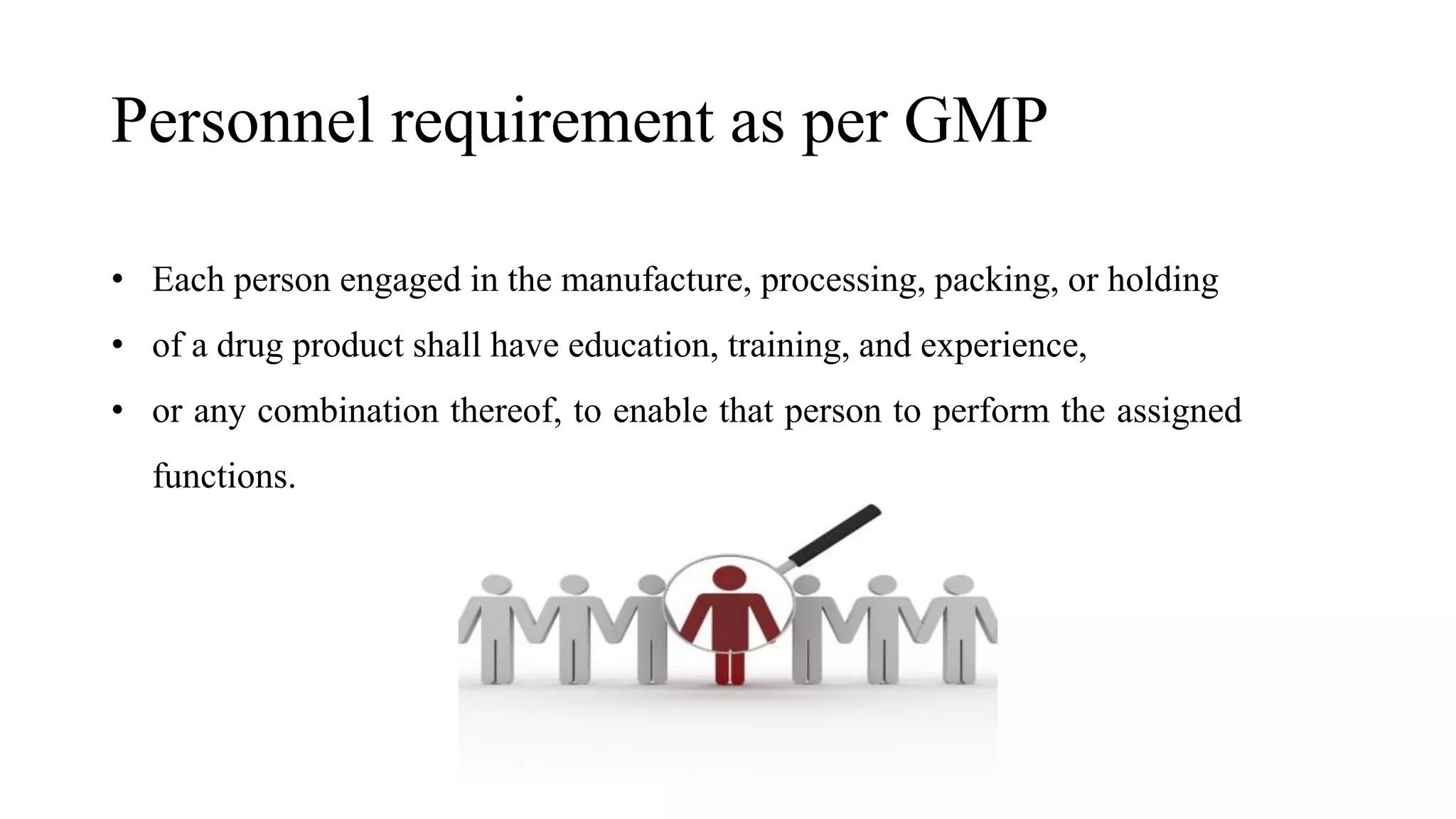 Personnel requirement as per gmp | PPTX