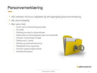 Personvern og etterlevelse av GDPR i Admincontrol | PPT