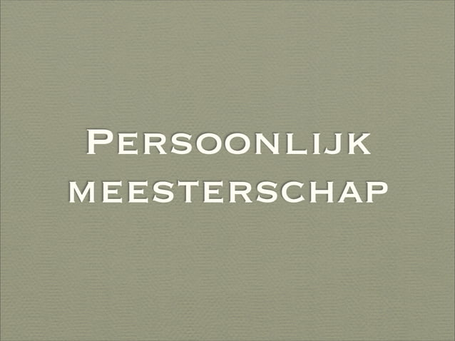 Persoonlijk Meesterschap Basis | PDF