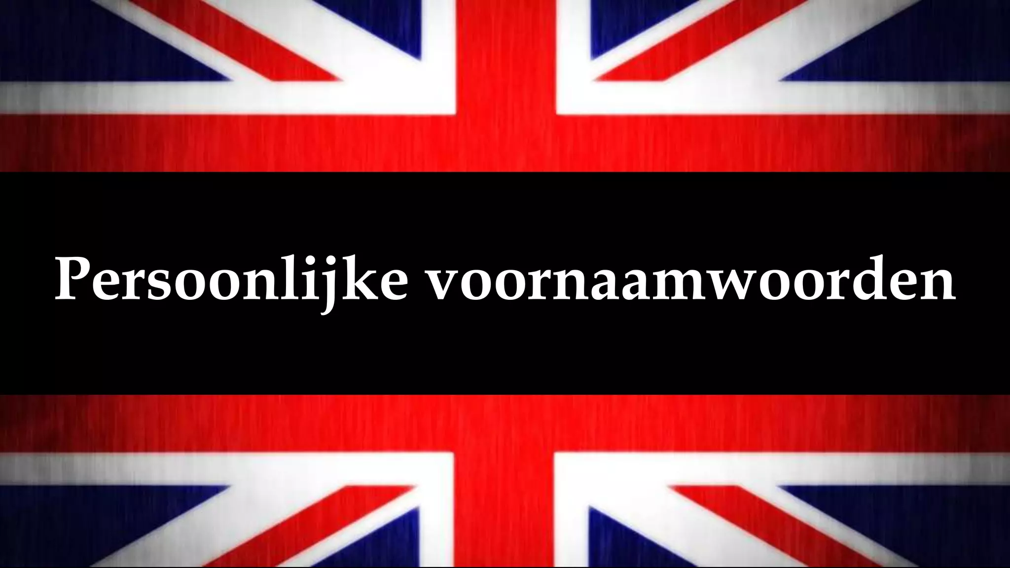 Persoonlijke voornaamwoorden | PPTX