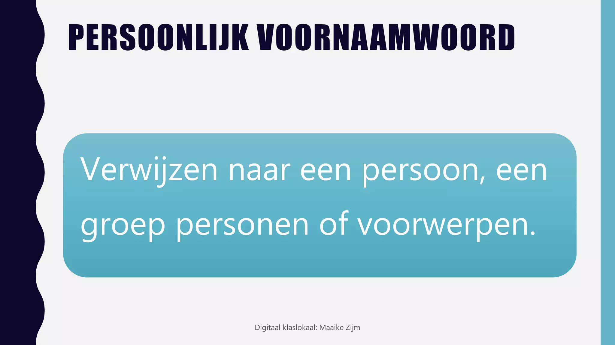 Persoonlijk voornaamwoord | PPTX