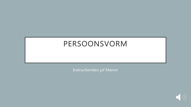 Persoonsvorm instructie | PPT