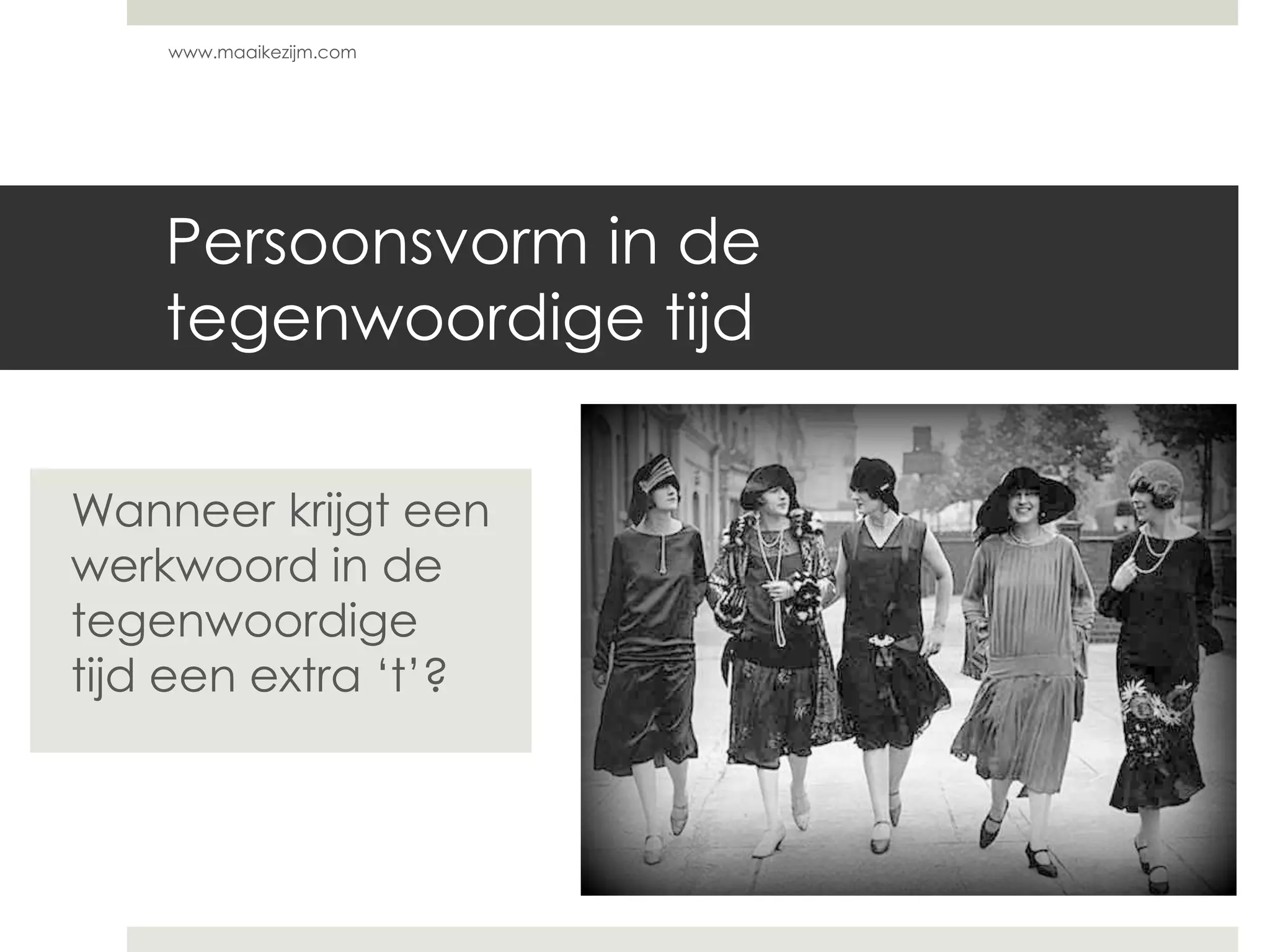 Persoonsvorm in de tegenwoordige tijd | PPTX