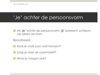 Persoonsvorm in de tegenwoordige tijd | PPTX