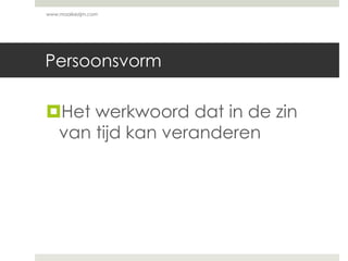 Persoonsvorm in de tegenwoordige tijd | PPTX