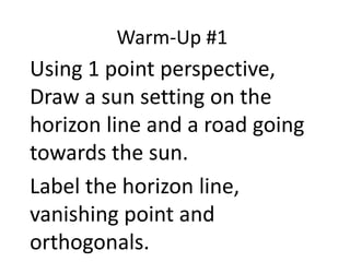 Visual Art - Perspective Warm-Up's & Projects | PPTX