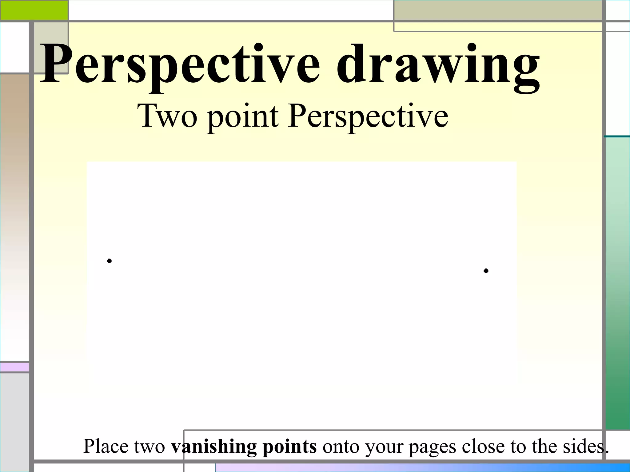 Perspective drawing | PPT