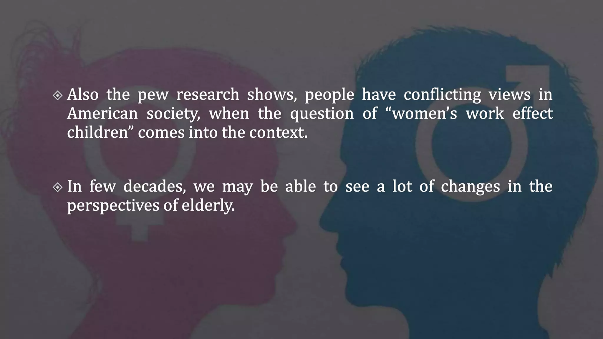Perspective of elderly in gender role and its change | PPTX | Parenting ...
