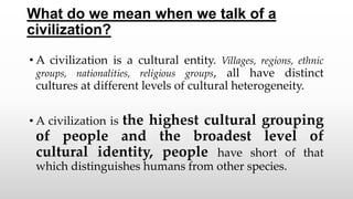 PERSPECTIVE ON CIVILIZATION II | PPT
