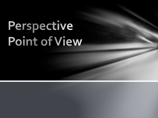 Perspective Point of view.pptx