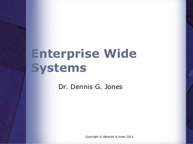 Enterprise Wide Systems