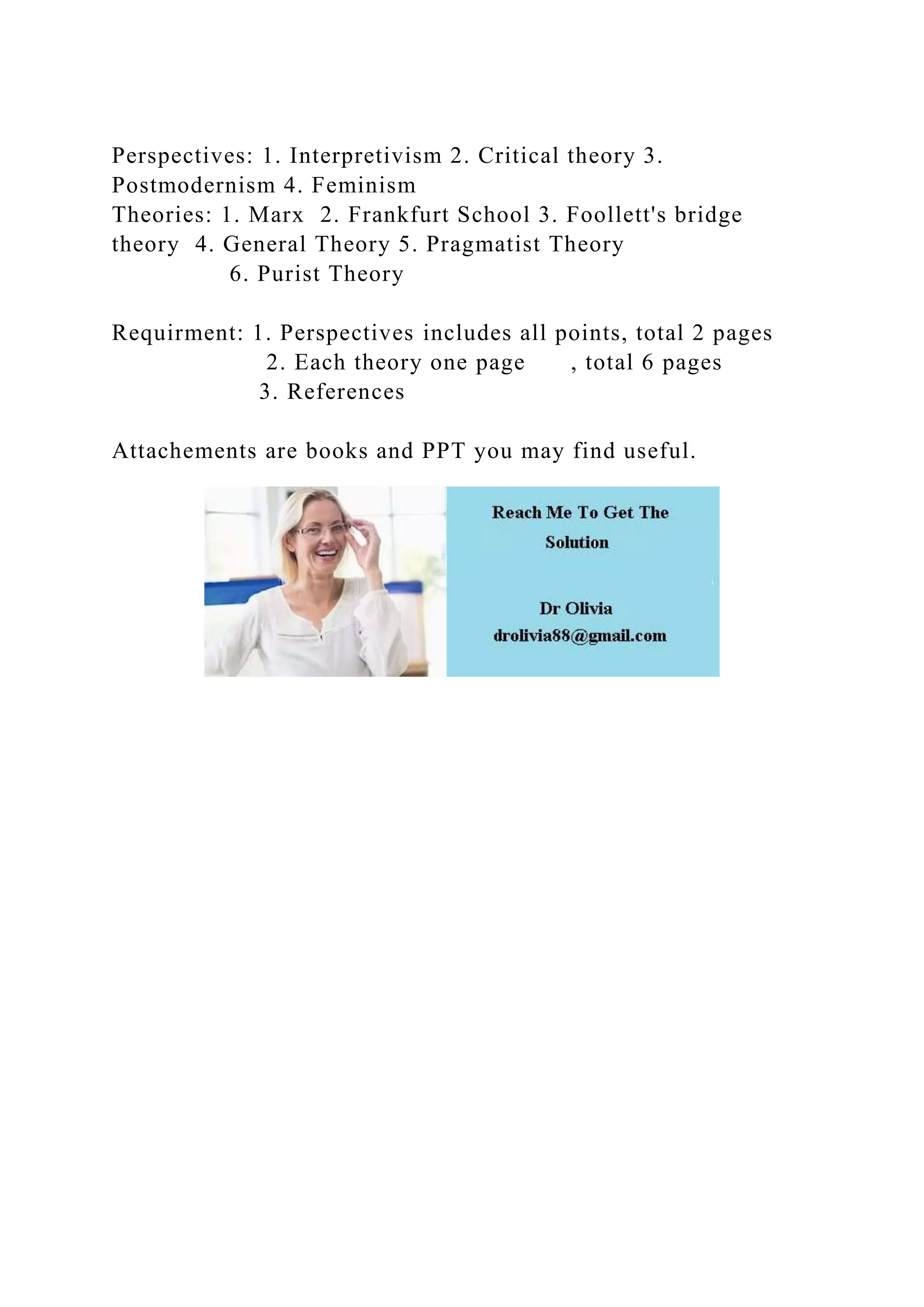 Perspectives 1. Interpretivism 2. Critical theory 3. Postmodernism .docx