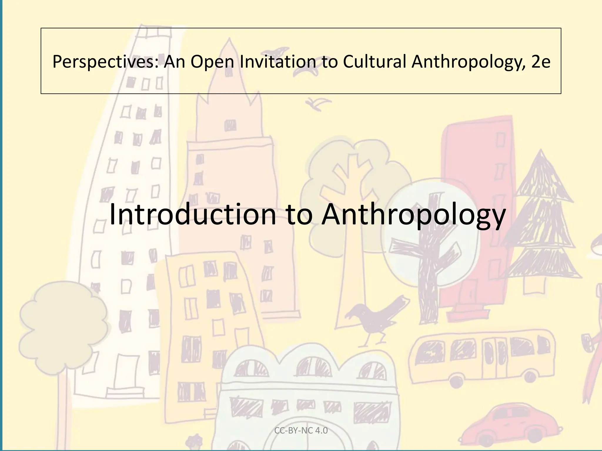 Perspectives 1 Introduction to Anthropology v2.pptx