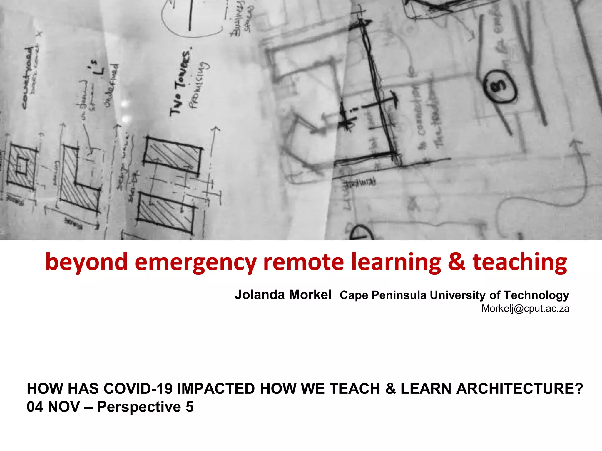 Beyond emergency remote learning and teaching | PPT